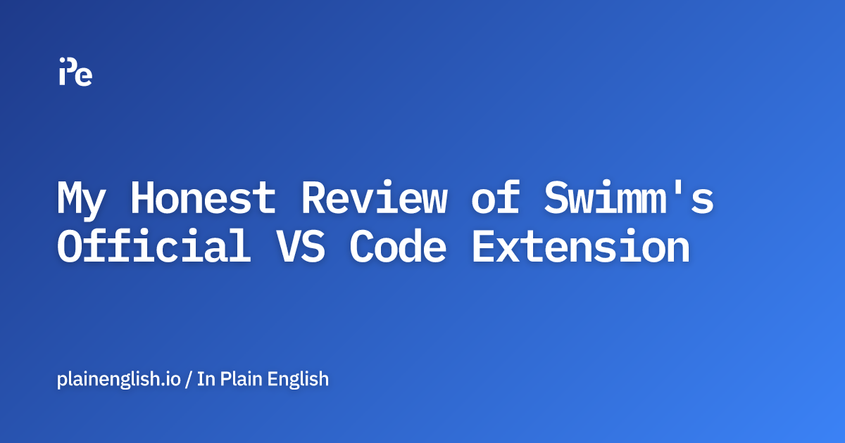 Swimm's Official VS Code IDE Plugin: A Review